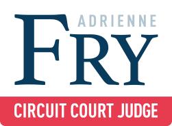 Adrienne Fry for Circuit Court Judge | 19th Judicial District